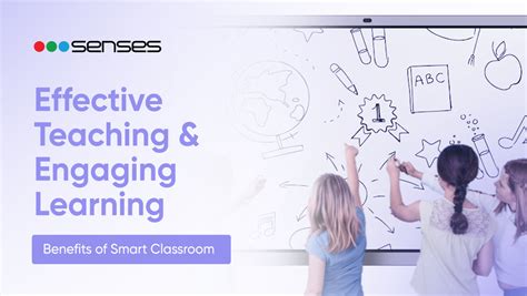 Benefits Of A Smart Classroom For Teachers And Students Senses Electronics
