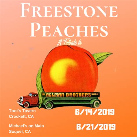 Freestone Peaches Upcoming Shows 6 14 Toots Tavern With Lisa Marie Johnston 6 21 Michaels