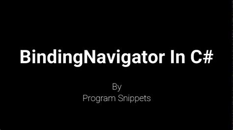 Bindingnavigator In Window Application With C Youtube