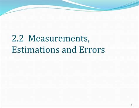 22 Measurements Estimations And Errorspart 2 Pptx