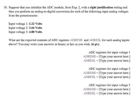 Solved 0 Suppose That You Initialize The Adc Module From