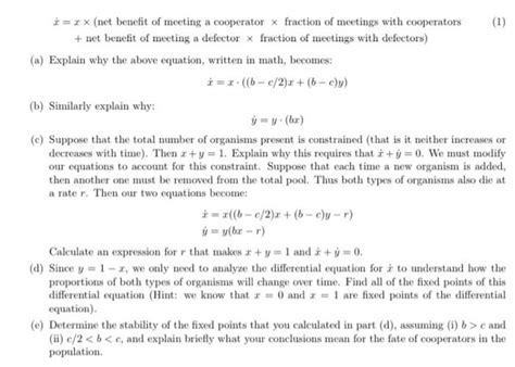 Solved Evolutionary Game Theory And Snowdrift Games The Chegg