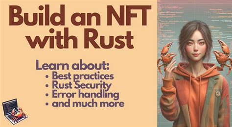 Finding It Complex To Learn Rust Not Anymore Build An Nft And Take Your Rust To The Next Level