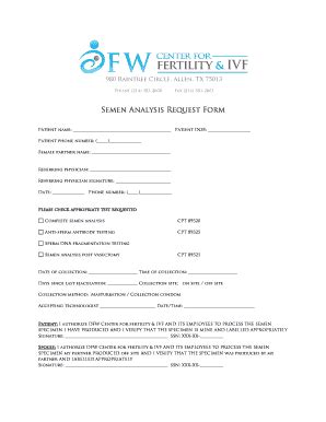 Fillable Online Semen Analysis Request Form Ph DFW Center For Fax Email Print PdfFiller