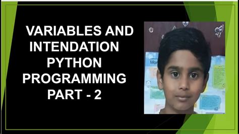 indentation and variables python programming part 2 youtube