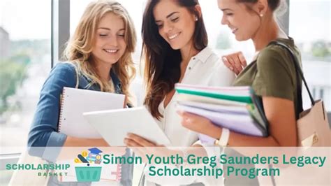 Simon Youth Greg Saunders Legacy Scholarship Program 2026