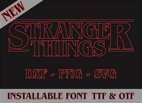 Stranger Things Font Stranger Things Logo DXF PNG SVG