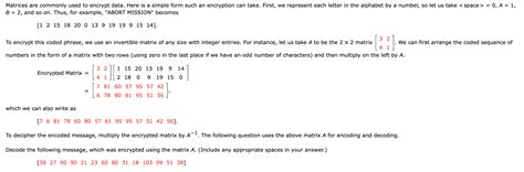 Solved Matrices Are Commonly Used To Encrypt Data Here Is A