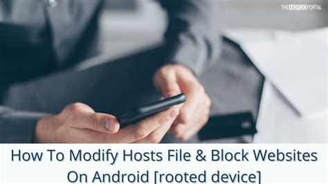 how to modify hosts file and block websites on android