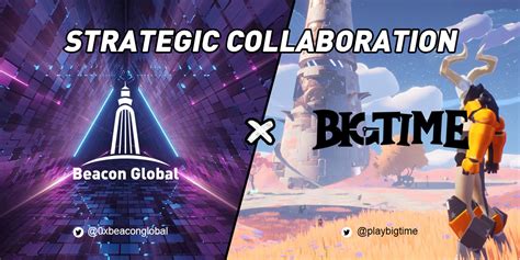 Big Time On Twitter Rt 0xbeaconglobal 🚀we Are Thrilled To Announce The Strategic