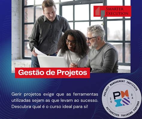 Invista Nas Suas Habilidades Em Gestão De Projetos Smarter Execution