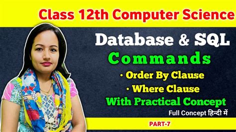 Order By Clause And Where Clause Sql Commands Class 12 Computer Science Hbse Board And Cbse