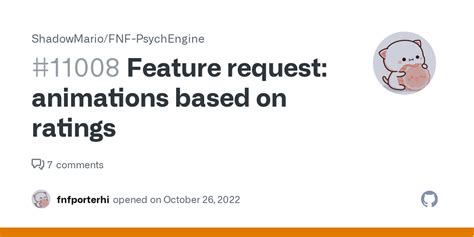 Feature Request Animations Based On Ratings · Issue 11008 · Shadowmariofnf Psychengine · Github