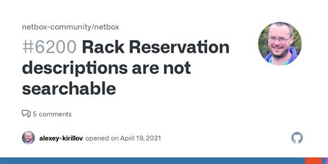 Rack Reservation Descriptions Are Not Searchable Issue Netbox Community Netbox GitHub