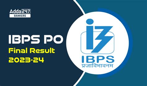IBPS PO Final Result Out At Ibps In Check PO Result