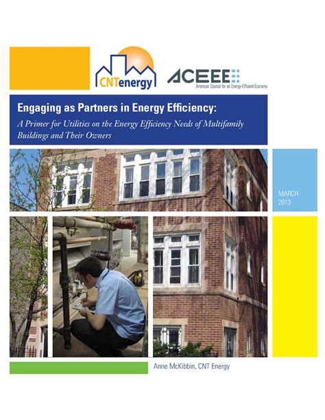 Engaging As Partners Introducing Utilities To The Energy Efficiency Needs Of Multifamily
