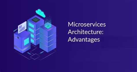 What Is The Top 10 Advantage Of Microservices Architecture Dataops Redefined