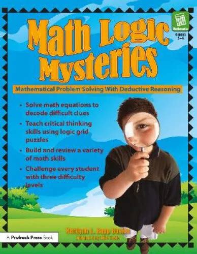 Math Logic Mysteries Mathematical Problem Solving With Deductive Math Logic Mysteries Mathematical Problem Solving With Deductive
