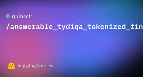 quinsclr answerable tydiqa tokenized finnish · datasets at hugging face