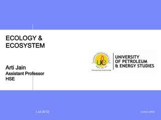 Unit Ecology And Ecosystem Lecture PPTX