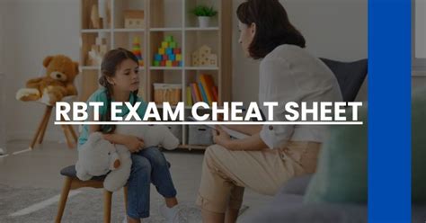 Rbt Exam Cheat Sheet Rbt 101