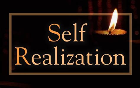 What Is Self Realization How To Achieve Self Realization