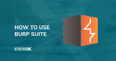 How To Use Burp Suite Discover And Master Powerful Features