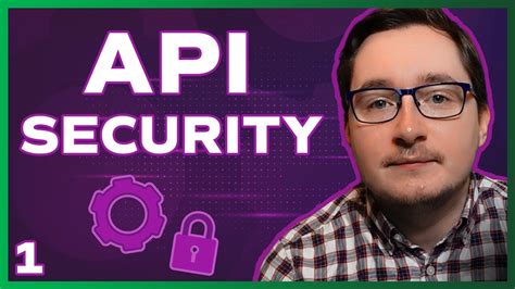 Understanding The Fundamentals Of Api Security How Apis Are Attacked