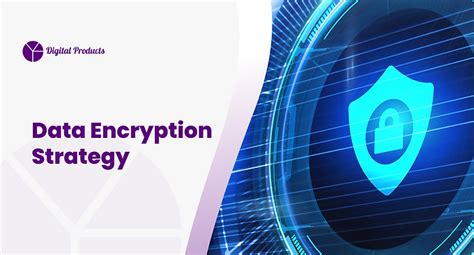 Data Encryption Strategy For Businesses