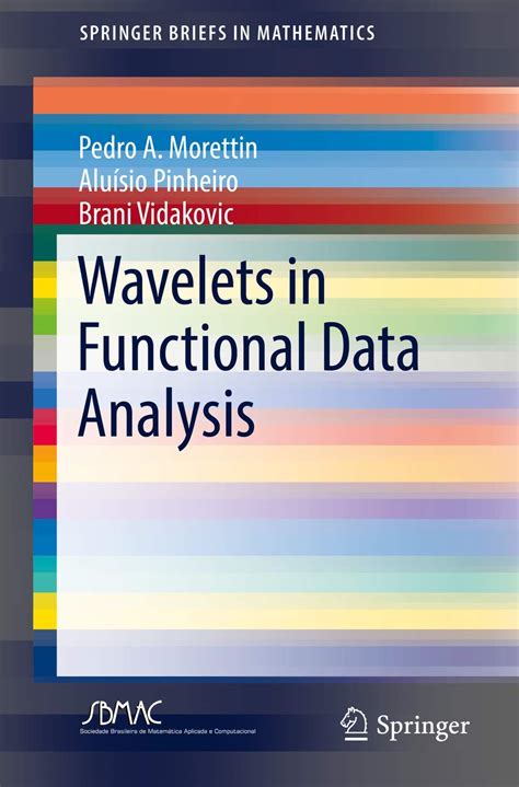 Wavelets In Functional Data Analysis Springerbriefs In