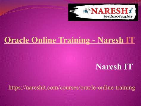 Best Oracle Online Training Naresh It Pptx