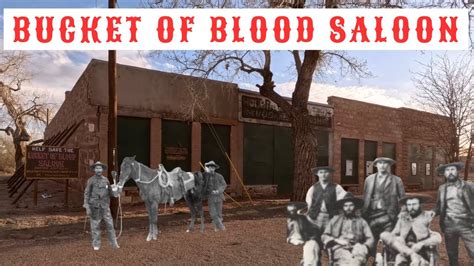 The Legends Of The Bucket Of Blood Saloon Holbrook Az Youtube