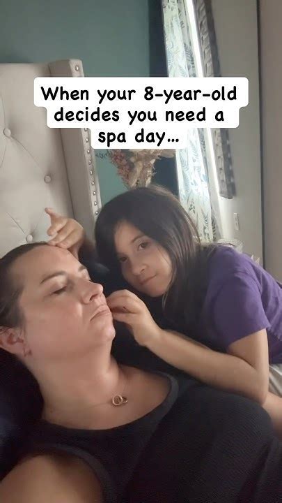 My 8 Year Old Gave Me The Best Life Advice During A Spa Day 😂💛 Youtube