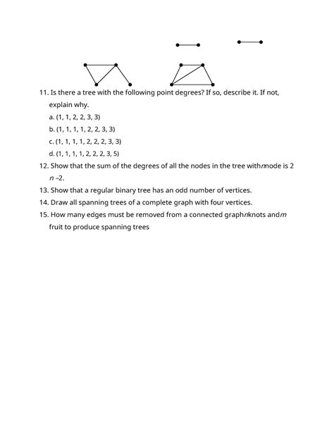 Discrete Mathematics 16 Is There A Tree With The Following Point Degrees If So Describe It