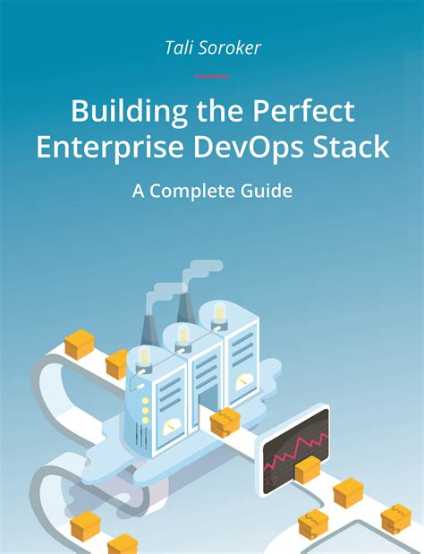 Building The Perfect Enterprise Devops Stack A Complete Guide