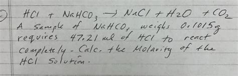 Solved CO₂ HCl NaHCO NaCl H O A sample of NaHCO weighs Chegg com
