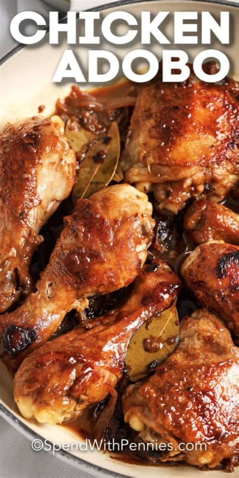 This Easy Chicken Adobo Recipe Is A Fragrant Hearty And Delicious One
