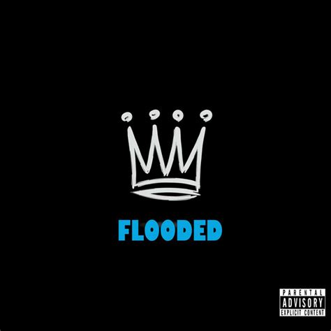 Flooded Single By Reyaan Luthra Spotify