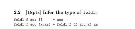 2 [32pts] type inference in this problem you will