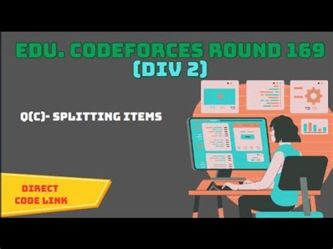 Splitting Items Solution Codeforces Educational Round Solutions YouTube
