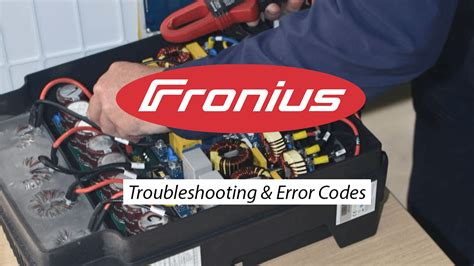 Fronius Inverter Error Codes A Users Guide For A Fast Fix