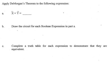 Solved Apply DeMorgan S Theorem To The Following Expression Chegg Com