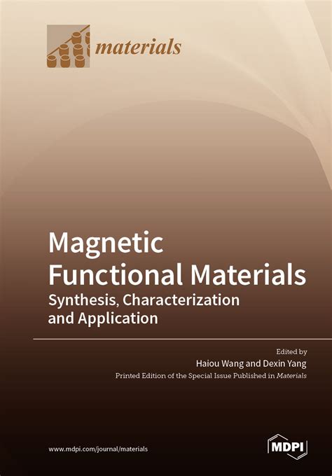 Magnetic Functional Materials Synthesis Characterization And Application Mdpi Books