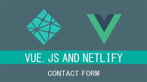 Build And Host A Netlify Contact Form With Vue 🖊 Youtube