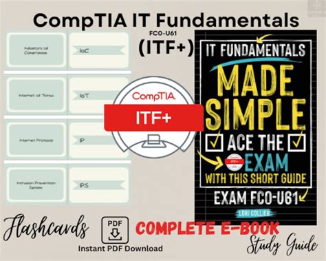 The Ultimate Comptia IT Fundamentals ITF FC U Study Bundle Complete E Book Study Guide