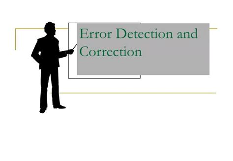 PPT Error Detection And Correction PowerPoint Presentation Free Download ID 2976033