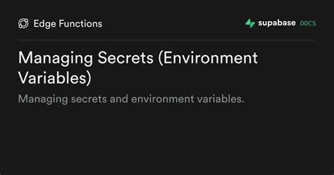 Managing Secrets Environment Variables Supabase Docs
