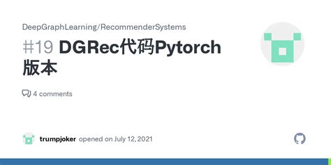 Dgrec Pytorch Issue Deepgraphlearning Recommendersystems Github