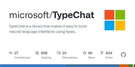 Github Microsofttypechat Typechat Is A Library That Makes It Easy To Build Natural Language