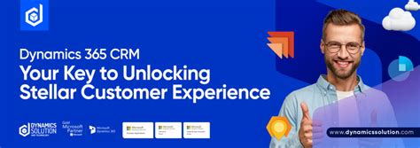 Dynamics 365 Crm Unlocking Stellar Customer Experience